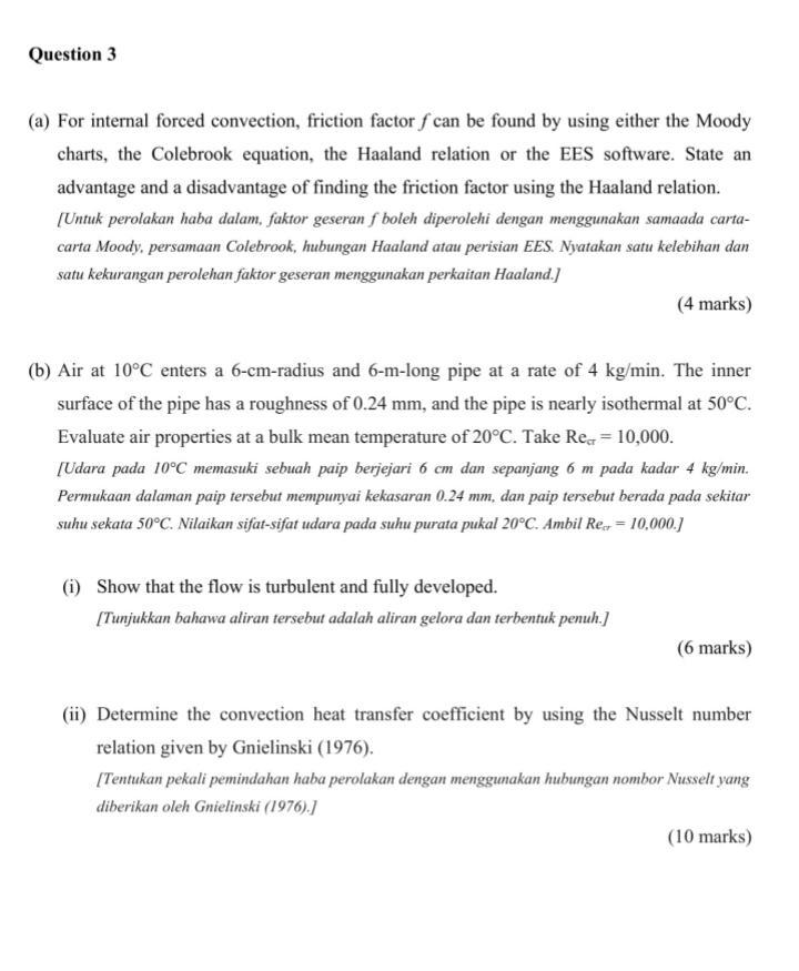 Solved Question 3 (a) For internal forced convection, | Chegg.com