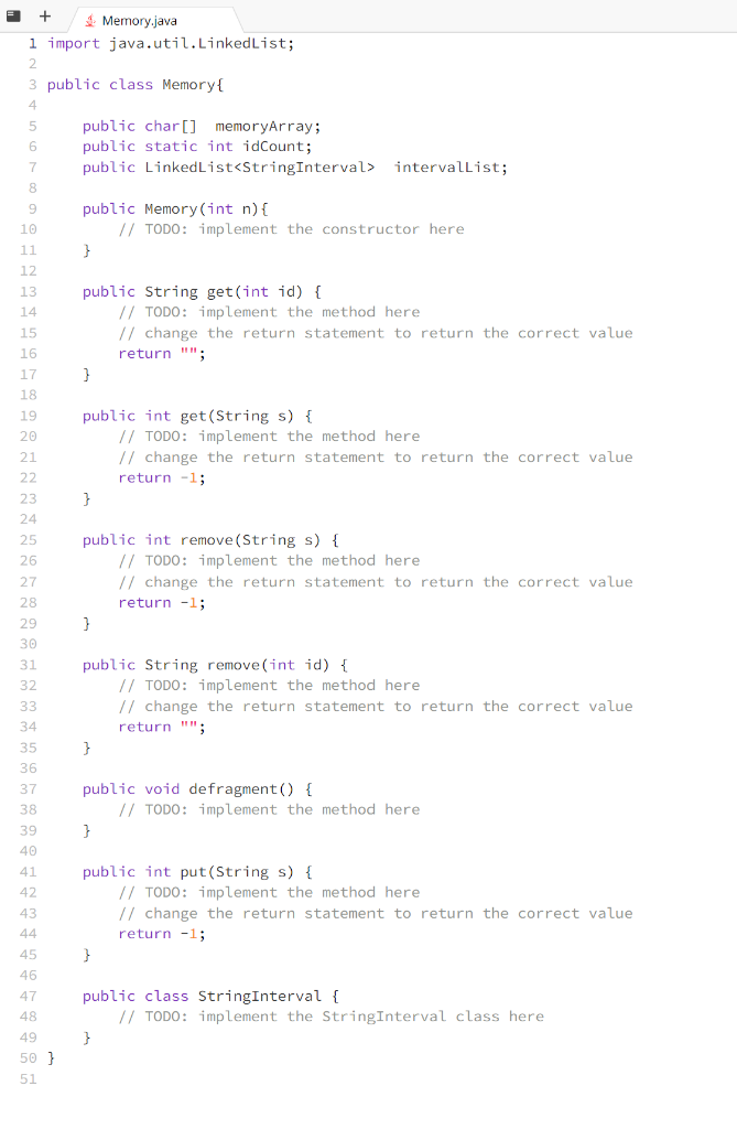 Memory.java 1 import java.util.LinkedList; 2 3 public | Chegg.com