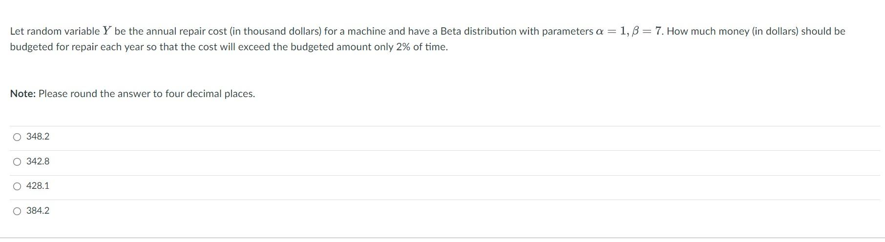 Solved Let random variable Y be the annual repair cost (in | Chegg.com