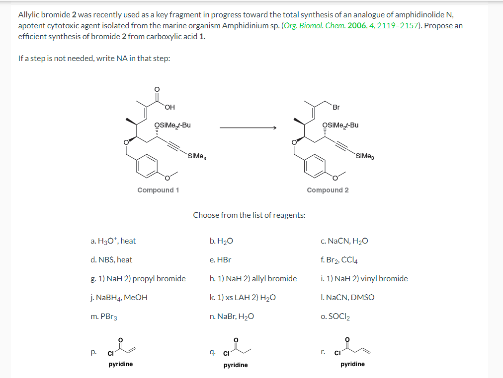 Solved Allylic bromide 2 was recently used as a key fragment | Chegg.com