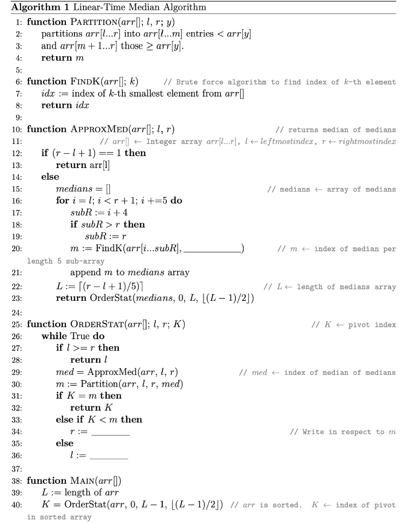 Solved Linear Time Median Is Used To Find A Better Pivot In