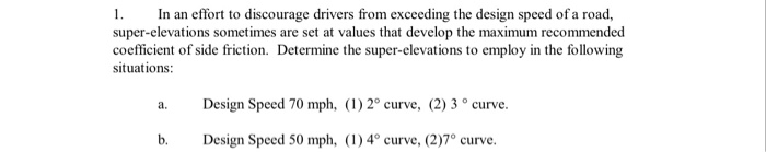 Solved 1. In an effort to discourage drivers from exceeding | Chegg.com