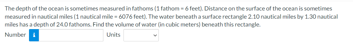 Solved The depth of the ocean is sometimes measured in | Chegg.com