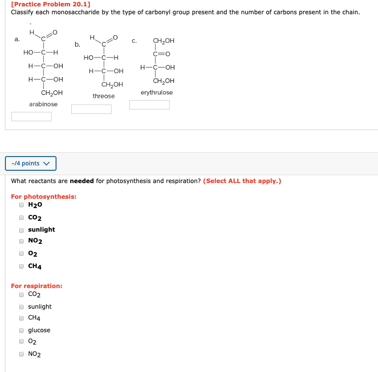 Solved [Practice Problem 20.1] Classify each monosaccharide | Chegg.com
