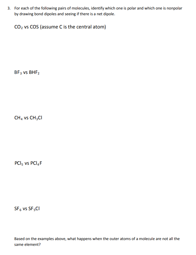Solved 3. For each of the following pairs of molecules, | Chegg.com