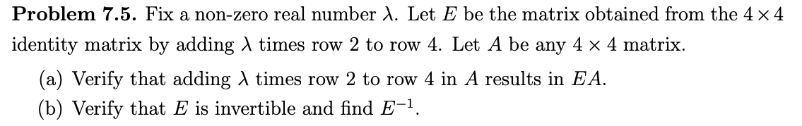 Solved Problem 7.5. Fix a non-zero real number λ. Let E be | Chegg.com