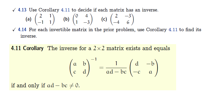Solved 4.13 Use Corollary 4.11 to decide if each matrix | Chegg.com