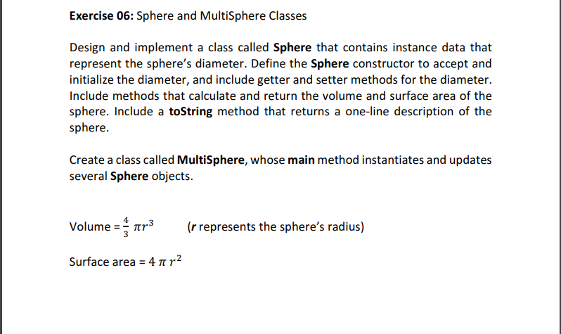 Solved Exercise 06: Sphere and MultiSphere Classes Design | Chegg.com