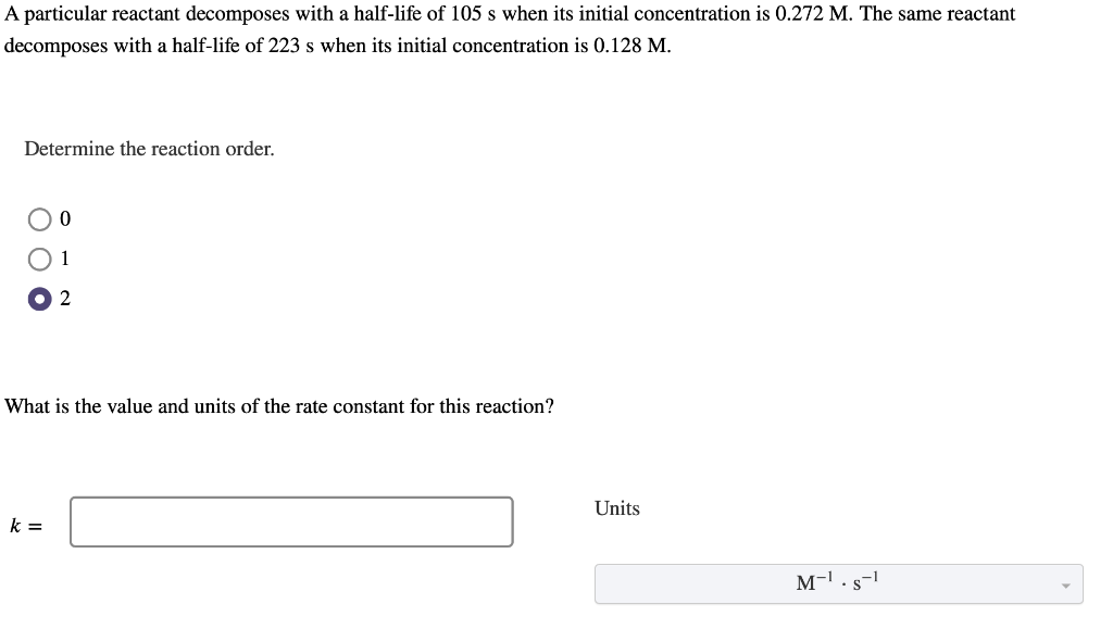 Solved A particular reactant decomposes with a half-life of | Chegg.com