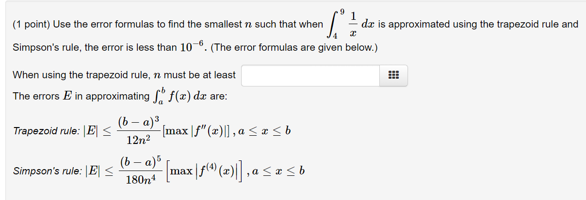 Solved 1 (1 point) Use the error formulas to find the | Chegg.com