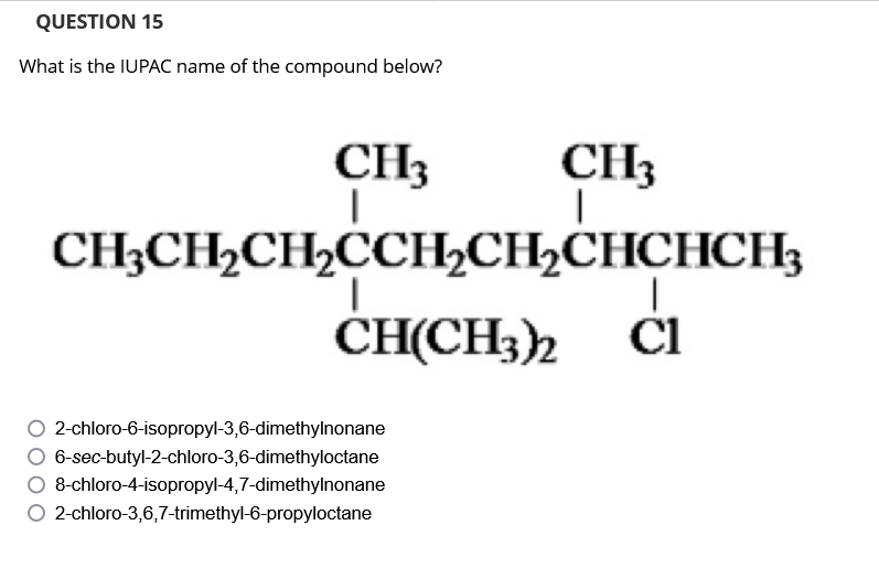 Solved What is the IUPAC name of the compound below? | Chegg.com