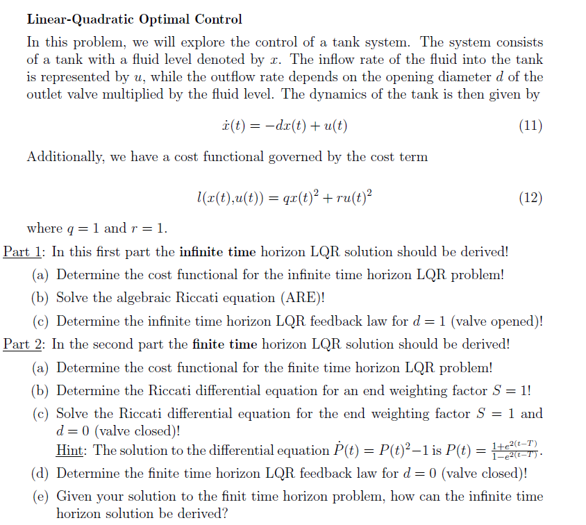 Solved Linear Quadratic Optimal Controlin This Problem We
