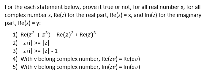 Solved For the each statement below, prove it true or not, | Chegg.com