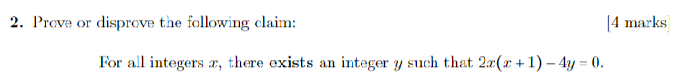 Solved 2. Prove or disprove the following claim: [4 mark For | Chegg.com