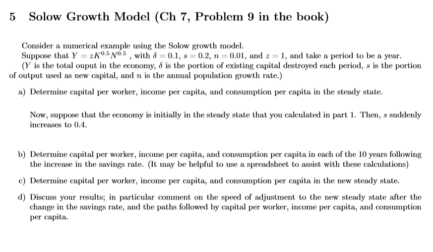 5 Solow Growth Model (Ch 7, Problem 9 in the book) | Chegg.com