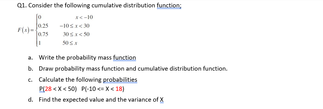 Solved Q1. Consider the following cumulative distribution | Chegg.com