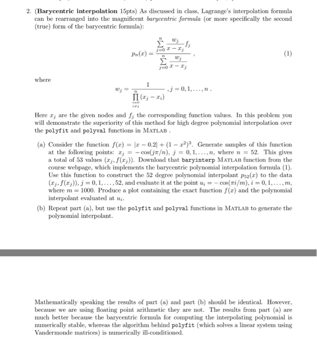 2. Barycentric interpolation 15pts) As discussed in | Chegg.com