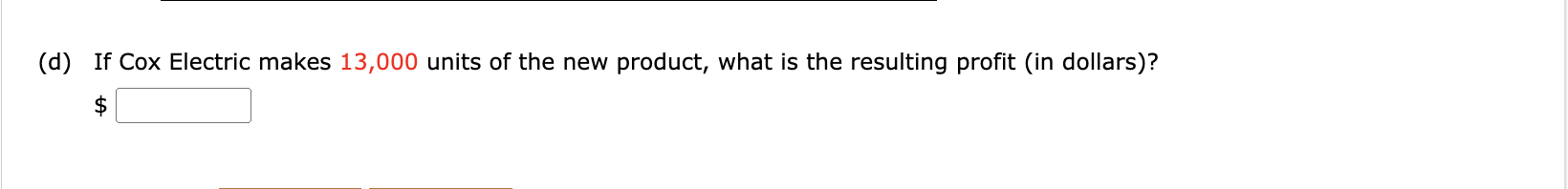 Solved Cox Electric makes electronic components and has | Chegg.com