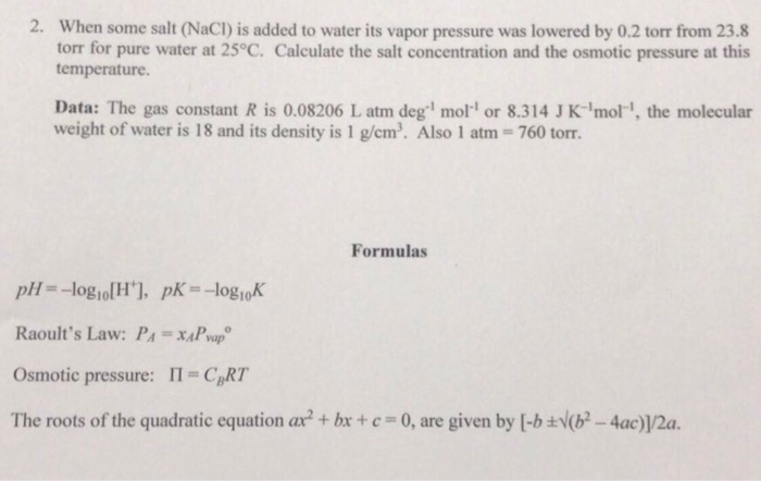 Solved When some salt (NaCI) is added to water its vapor | Chegg.com
