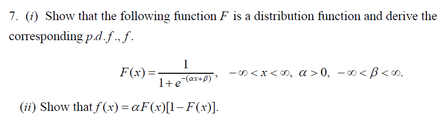 Solved 7. (i) Show that the following function F is a | Chegg.com