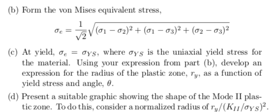 2. In class we used a von Mises yield criterion and | Chegg.com