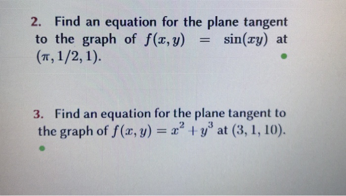 Solved 2. Find an equation for the plane tangent to the | Chegg.com