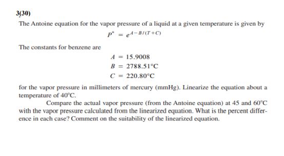 3(30) The Antoine equation for the vapor pressure of | Chegg.com