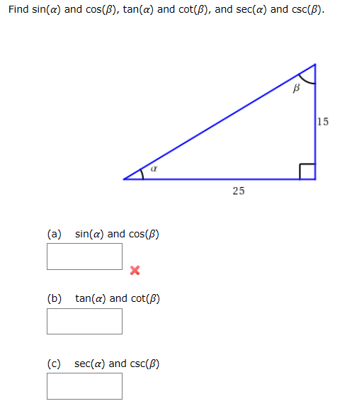Solved Find sin(a) and cos(B), tan(a and cot(B), and sec(a) | Chegg.com