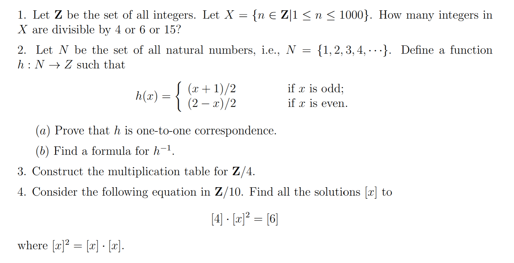 Solved 1. Let Z be the set of all integers. Let | Chegg.com