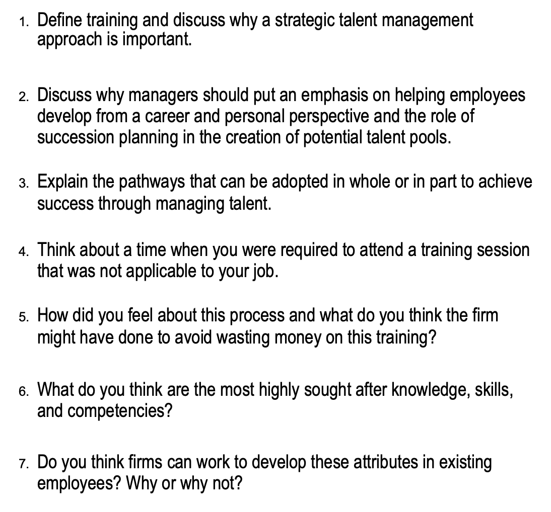 Solved 1. Define training and discuss why a strategic talent | Chegg.com
