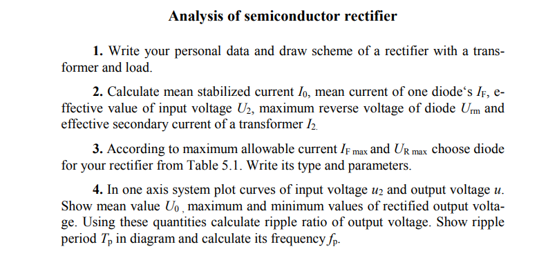 Analysis of semiconductor rectifier 1. Write your | Chegg.com