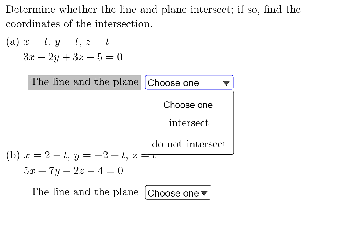 Solved Determine whether the line and plane intersect; if | Chegg.com