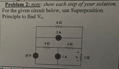 [Solved]: Problem 2: note: show each step of your solution.