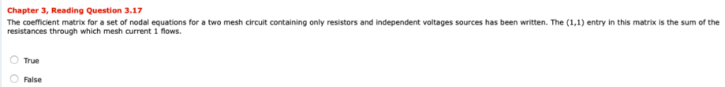 Solved Chapter 3, Reading Question 3.11 In loop analysis, a | Chegg.com