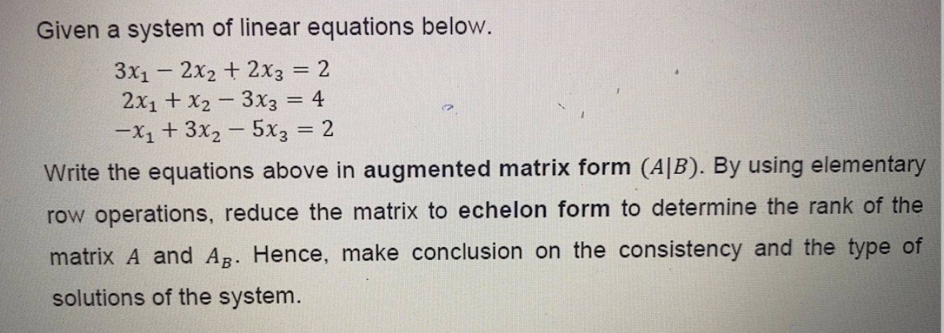 Solved Given a system of linear equations below. | Chegg.com