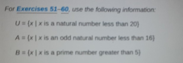 Solved For Exercises 51-60, use the following information: U | Chegg.com