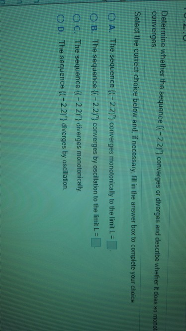 Solved Determine whether the sequence {(-22)") converges or | Chegg.com