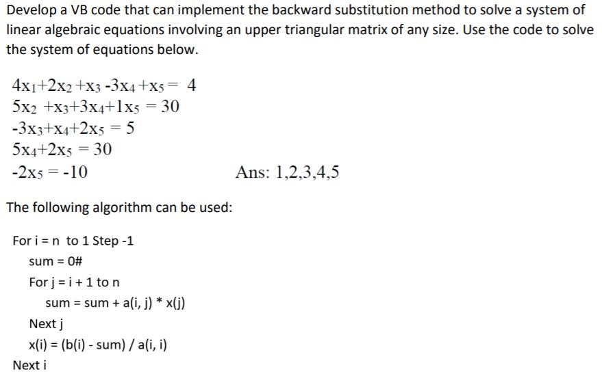 Develop a VB code that can implement the backward | Chegg.com