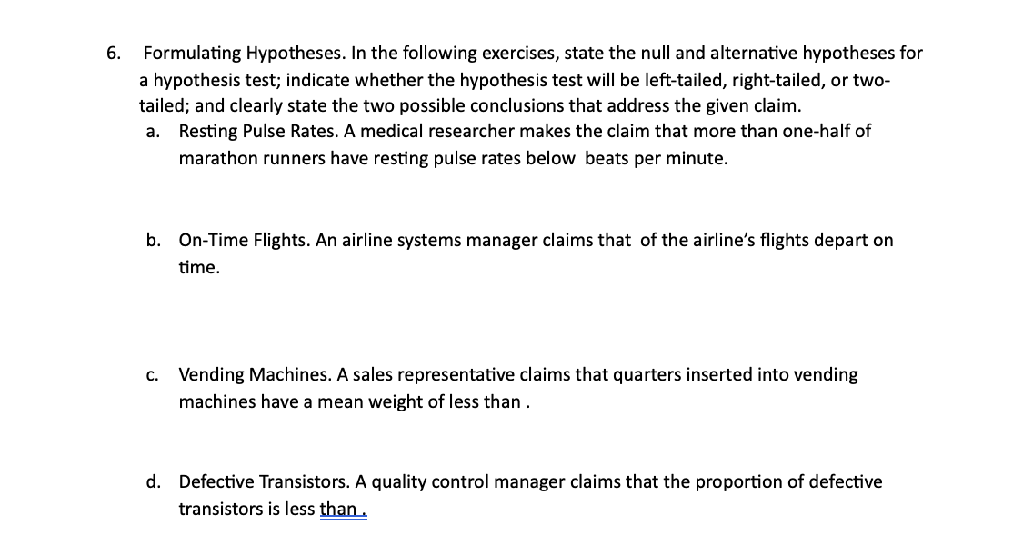 Solved Formulating Hypotheses. In the following exercises, | Chegg.com