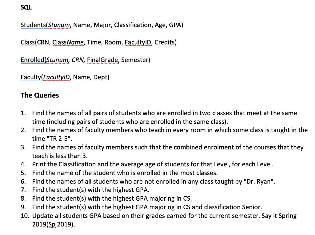 Solved SQL Students(Stunum, Name, Major, Classification, | Chegg.com