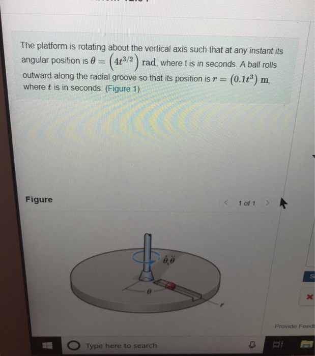 The platform is rotating about the vertical axis such | Chegg.com