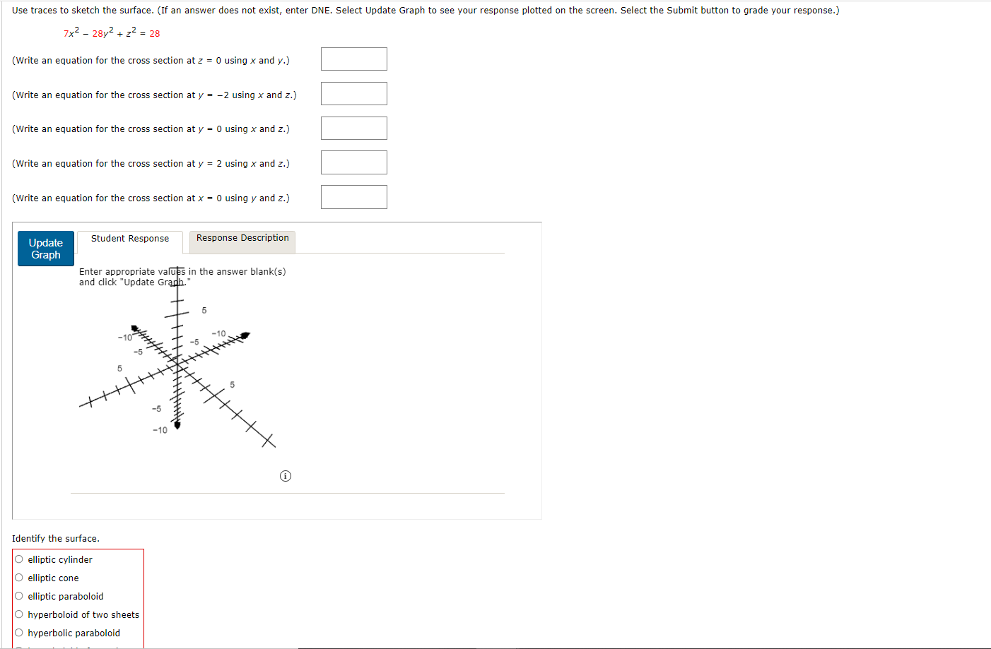 Solved 7x2−28y2+z2=28 (Write an equation for the cross | Chegg.com