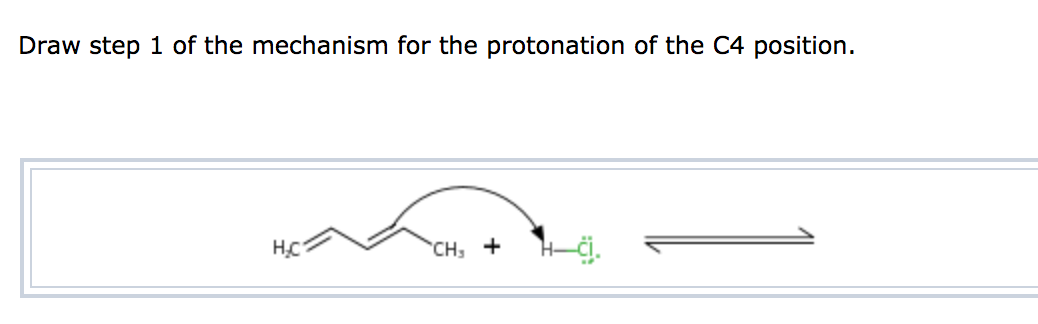 Solved Draw step 1 of the mechanism for the protonation of | Chegg.com