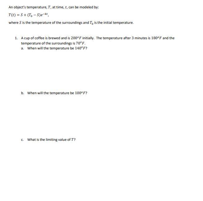 Solved An object's temperature, T, at time, t, can be | Chegg.com