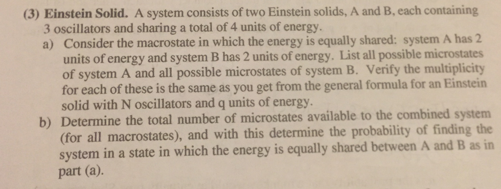 Solved (3) Einstein Solid. A system consists of two Einstein | Chegg.com