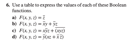 Solved 6. Use a table to express the values of each of these | Chegg.com