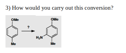 Solved 3) How would you carry out this conversion? OMe OMe | Chegg.com