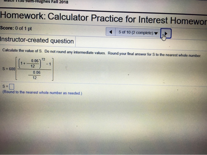 Solved Math 730 Sam-Hughes Fall 2018 Homework: Calculator | Chegg.com