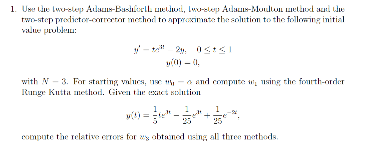Solved Use The Two Step Adams Bashforth Method Two Step 