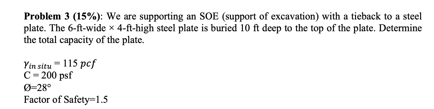 Solved Problem 3 (15%): We are supporting an SOE (support of | Chegg.com